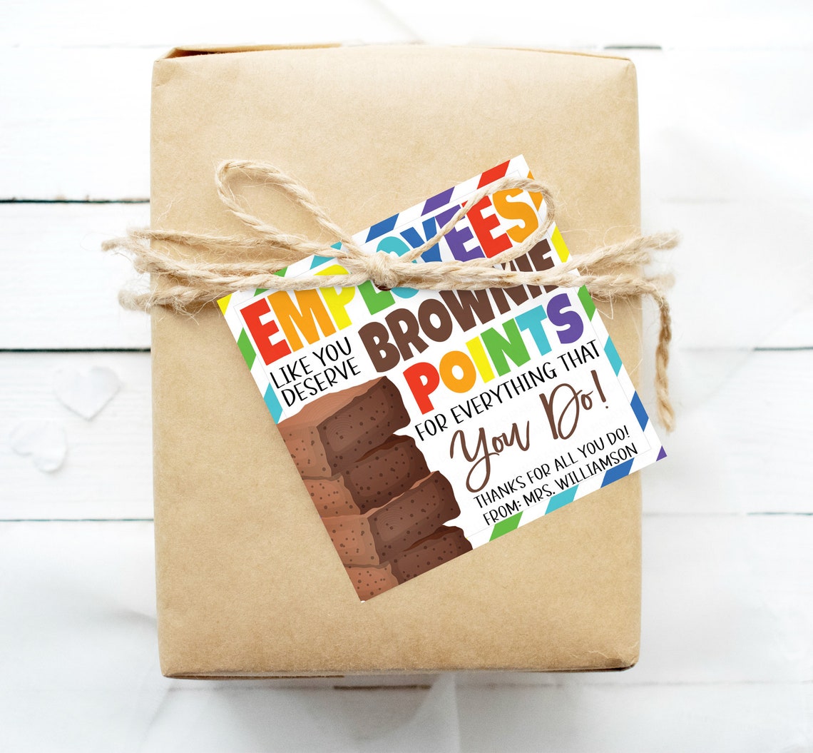 Employee Appreciation Gift Tags Employees Deserve Brownie - Etsy