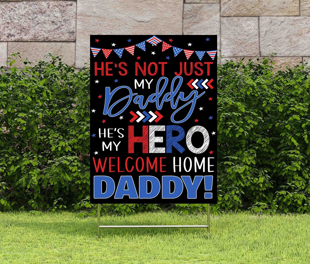 Welcome Home Daddy Sign, Instant Download Military Deployment ...