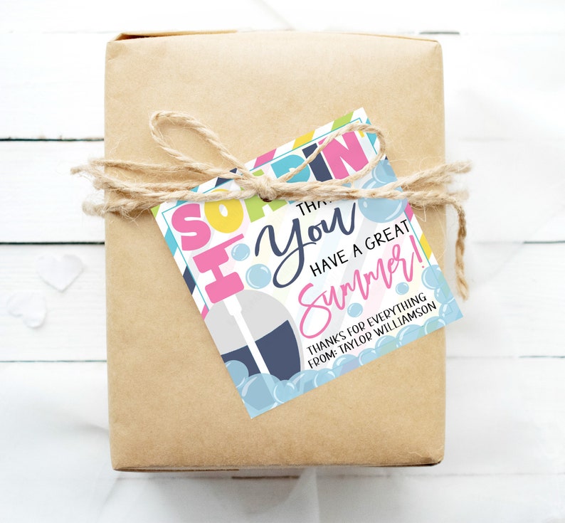 Appreciation Soap Gift Tag, Soapin' You Have A Great Summer, End of ...