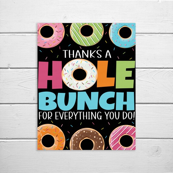 Donut Sign, Appreciation Printable, Thanks A Whole Bunch, Staff ...
