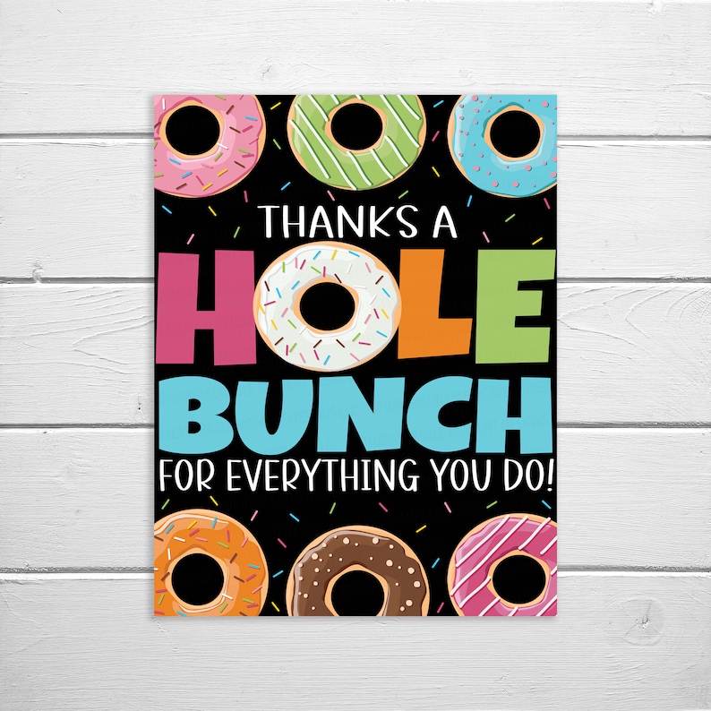 Donut Sign, Appreciation Printable, Thanks A Whole Bunch, Staff ...