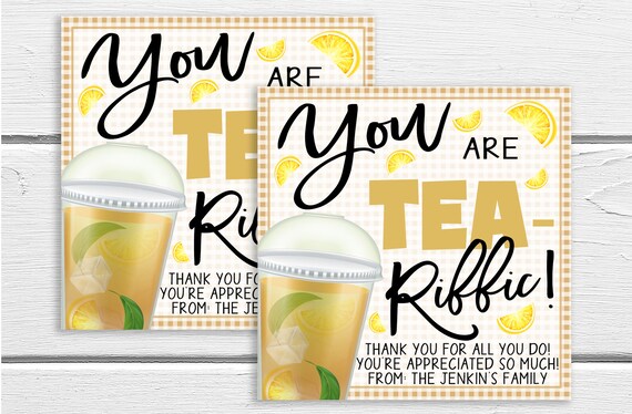 Iced Tea Gift Tag Editable You Are Tea-riffic Iced Tea | Etsy