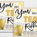 Iced Tea Gift Tag, Editable You Are Tea-riffic, Iced Tea Appreciation ...