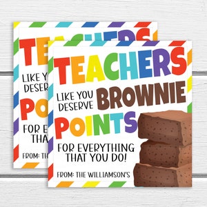 Teacher Appreciation Gift Tags, Teachers Deserve Brownie Points Label ...