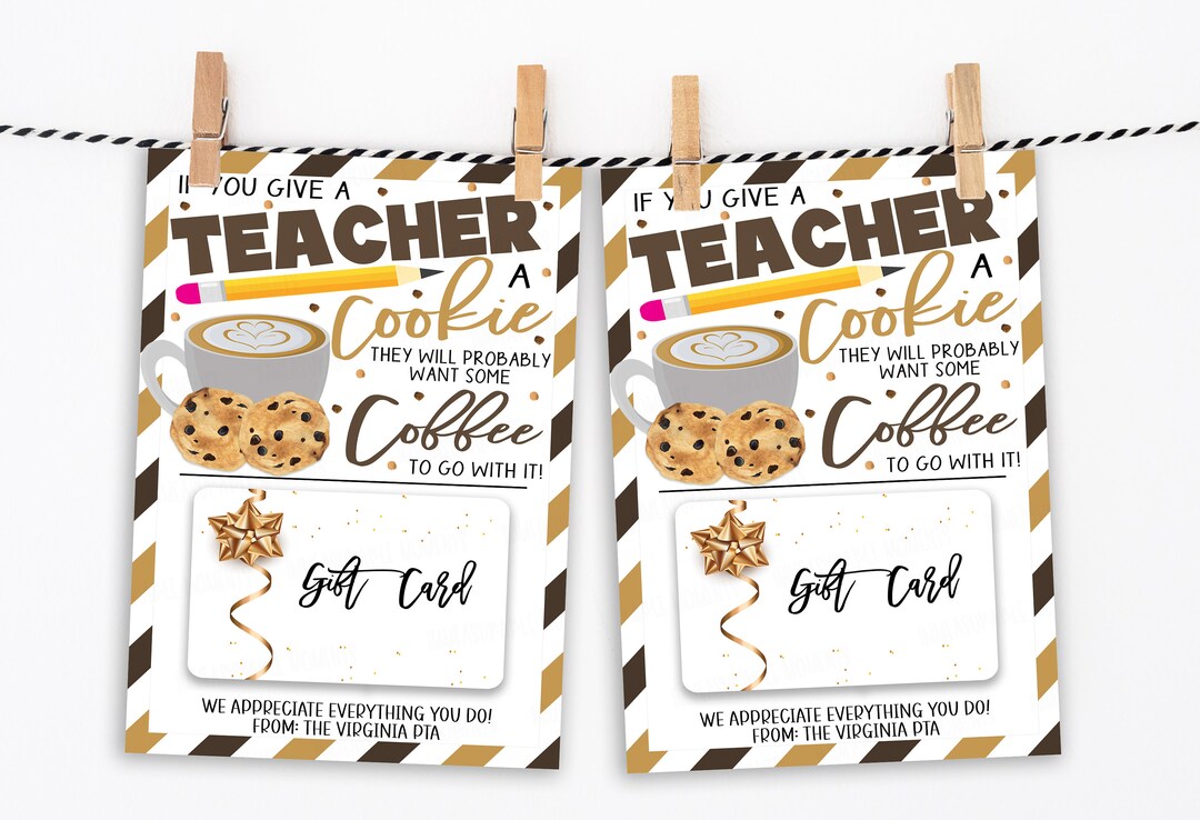 Teacher Appreciation Gift Card Holder, If You Give A Teacher Cookie ...