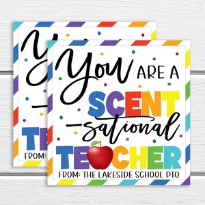 Teacher Appreciation Gift Tag, You Are Scent-sational, Soap Lotion Bath ...