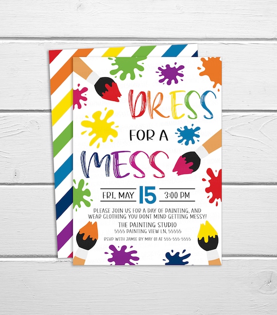 Dress for A Mess Invitation Paint Party Art Birthday Party - Etsy