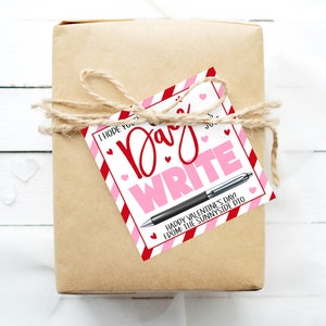 Valentine Pen Gift Tags, Hope Your Day is Just Write, Valentine's Day ...