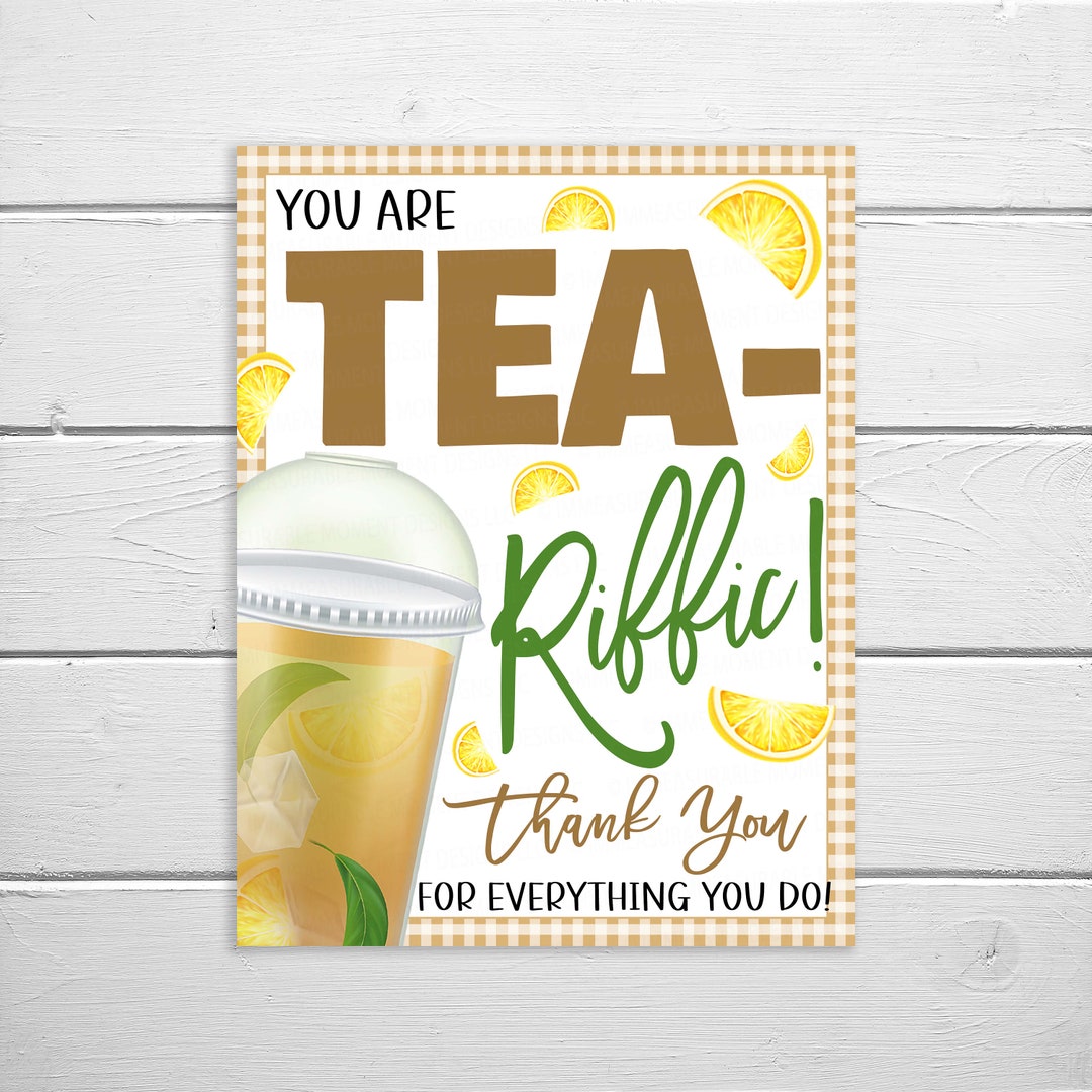 Iced Tea Appreciation Sign Tea-riffic Printable Decor School - Etsy