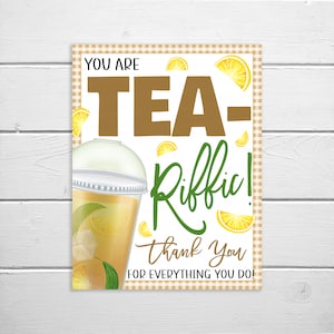 Iced Tea Appreciation Sign, Tea-riffic Printable Decor, School PTO PTA ...
