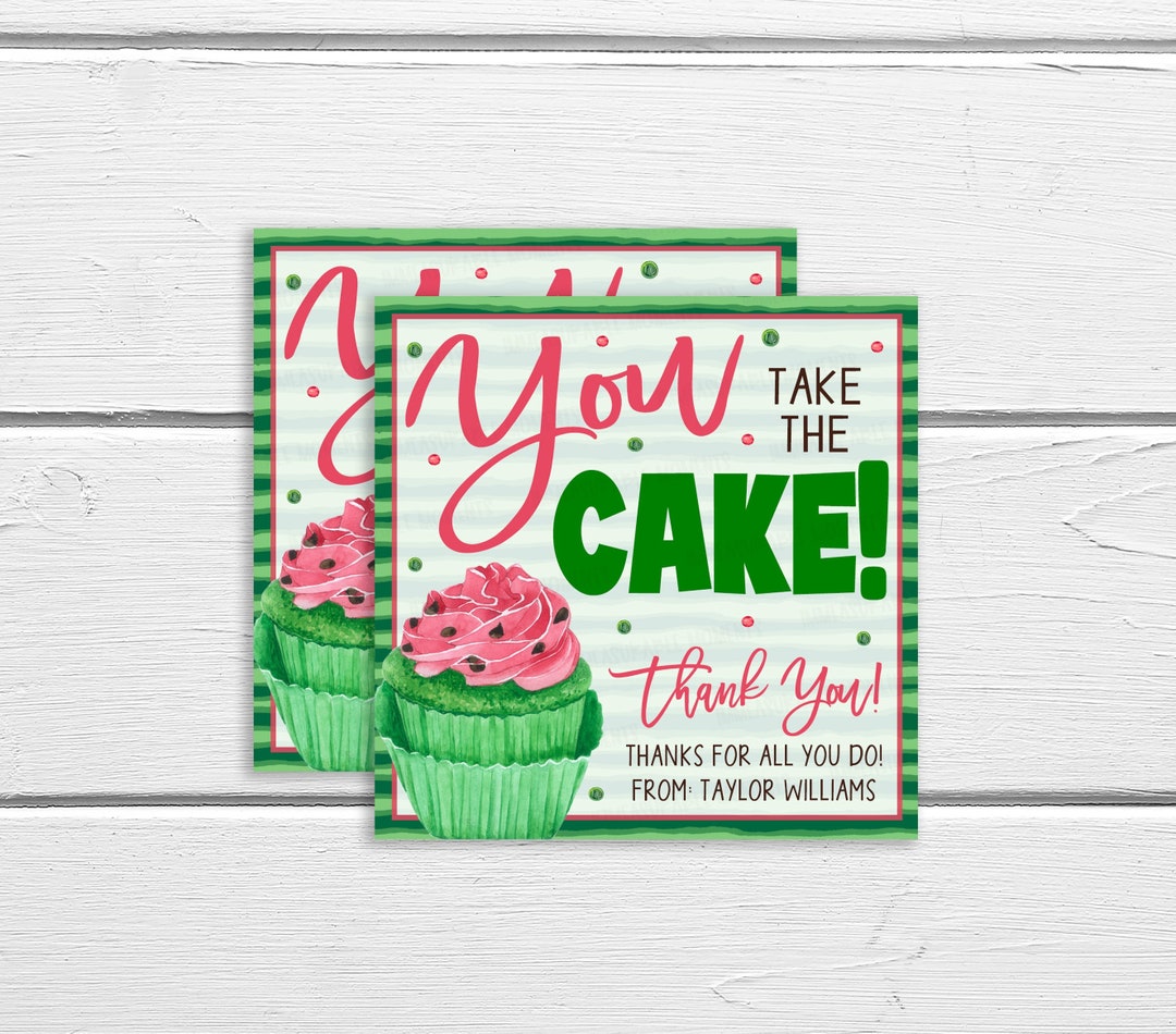 Cupcake Gift Tag You Take the Cake Watermelon School Teacher - Etsy