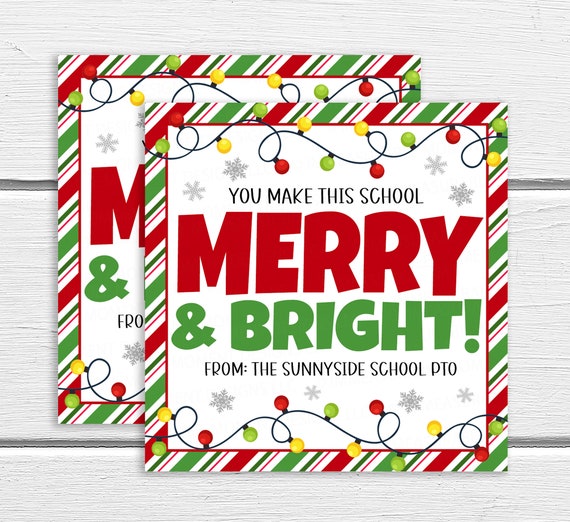 Christmas School Gift Tags, You Make This School Merry & Bright ...