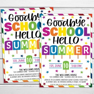 End of School Invitation, Goodbye School Hello Summer, Preschool ...