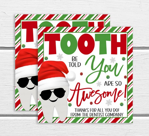 Christmas Dental Appreciation Gift Tags, Tooth Be Told You Are Awesome ...