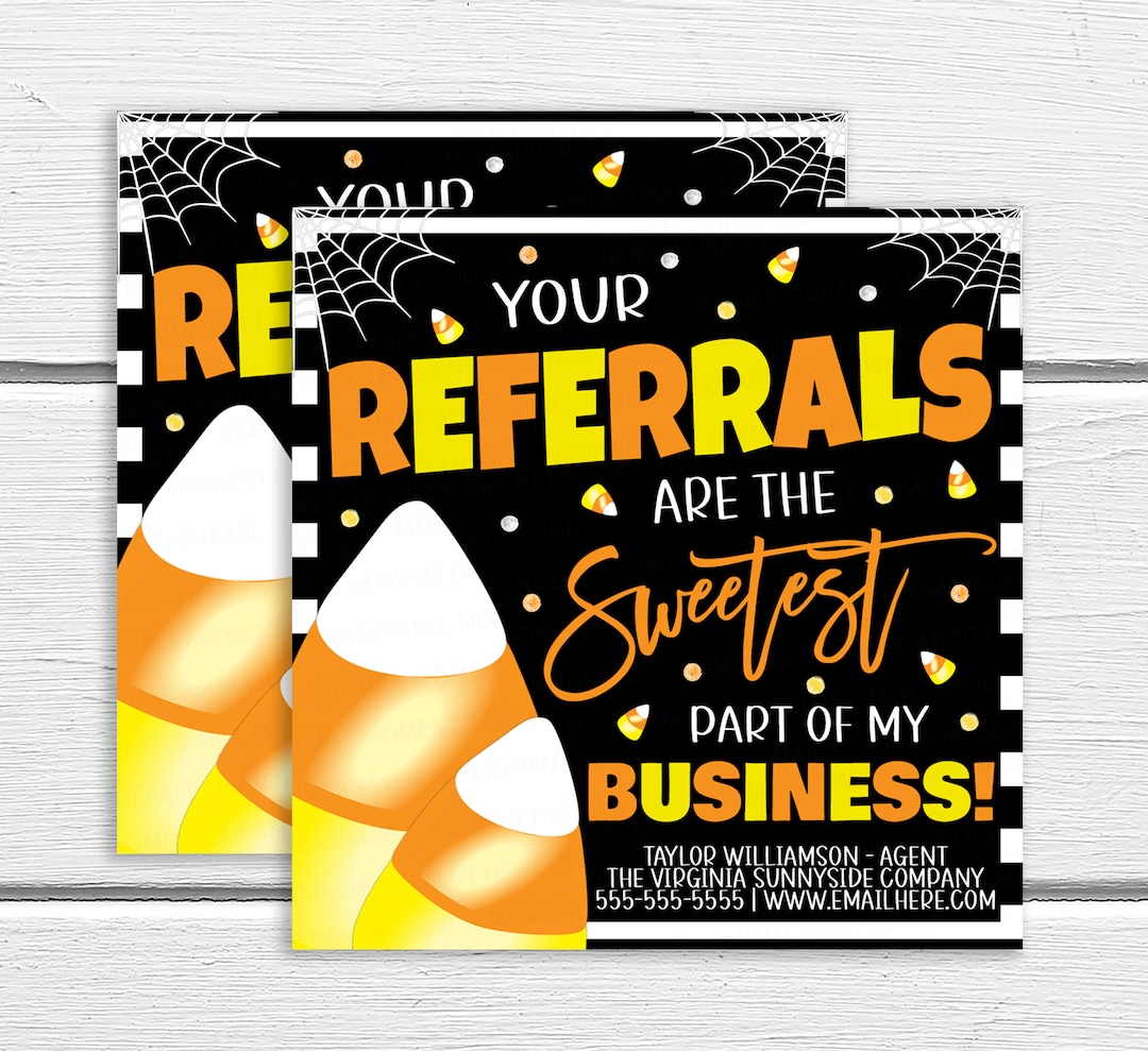 Halloween Referral Gift Tags, Fall Candy Referrals Sweetest Part of My ...