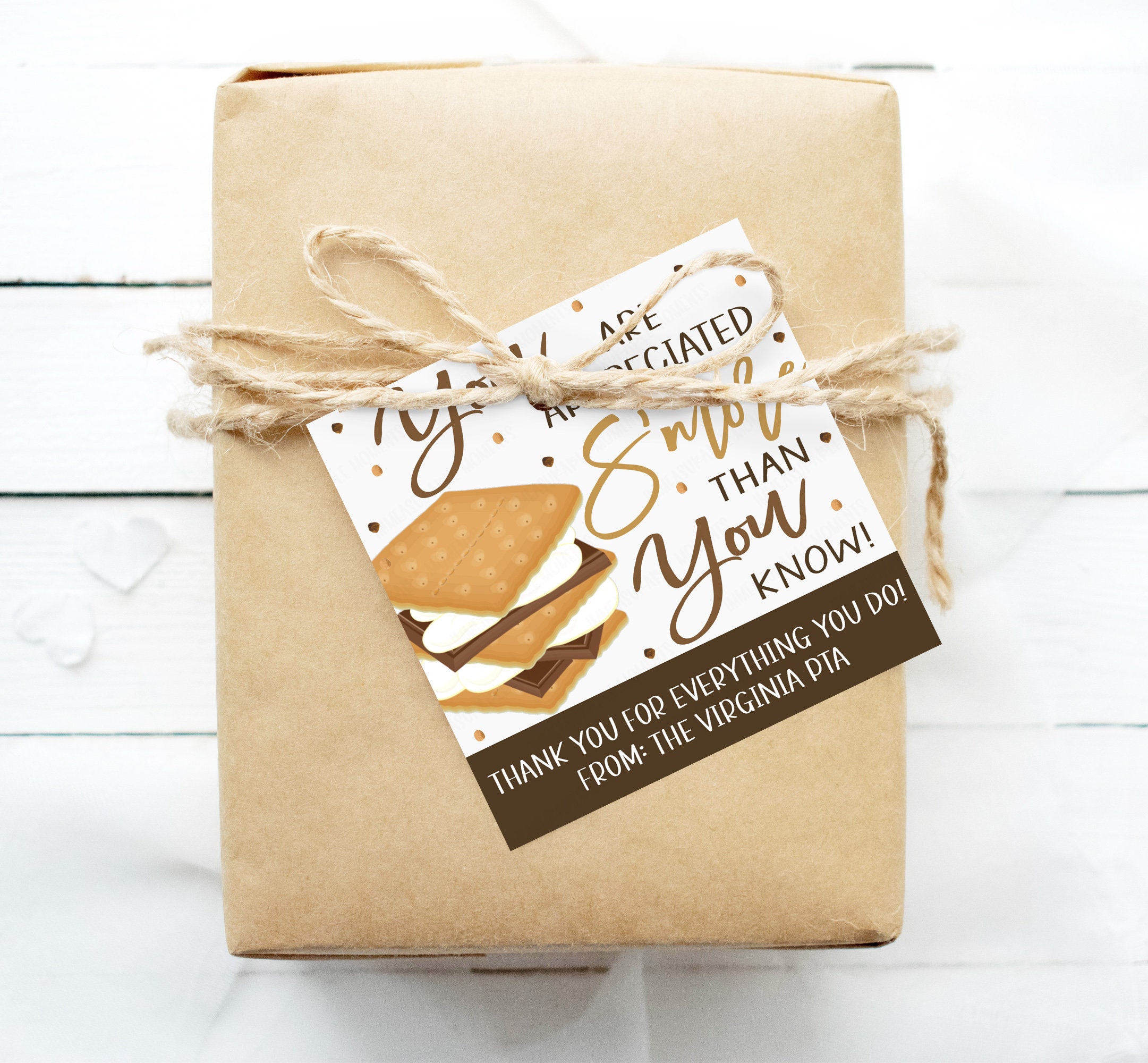 S'more Appreciation Gift Tag, You Are Appreciated S'more Than You Know ...