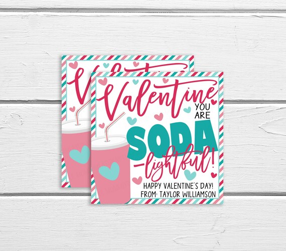 Valentine Soda Pop Gift Tag, Editable You're Soda-Lightful ...