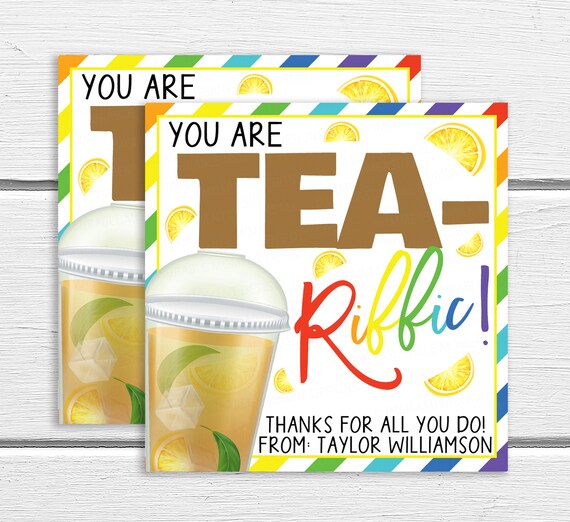Iced Tea Gift Tag, Editable You are TEA-riffic, Iced Tea Appreciation ...