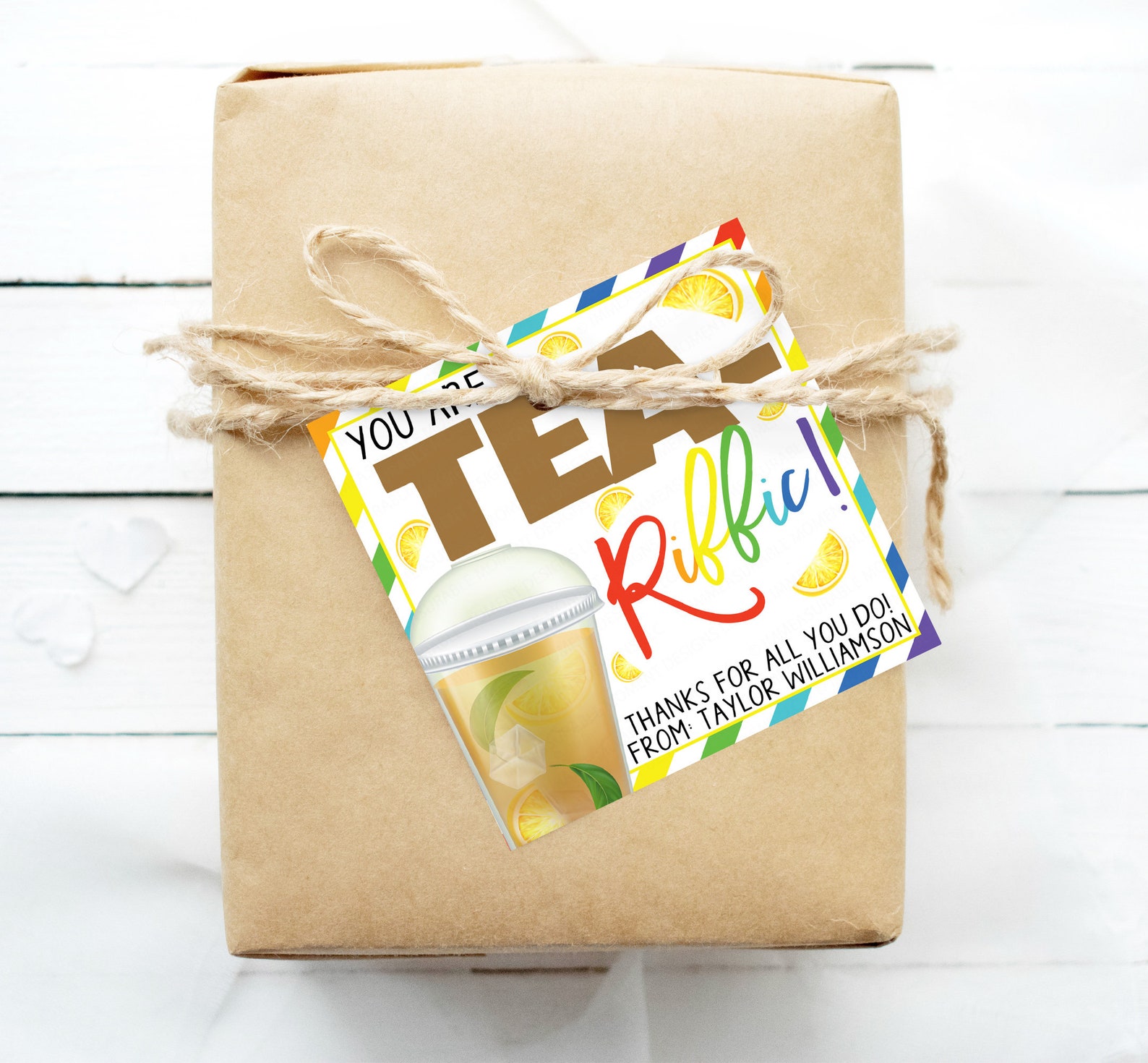 Iced Tea Gift Tag, Editable You Are Tea-riffic, Iced Tea Appreciation ...