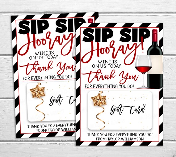 Wine Gift Card Holder, Sip Sip Hooray Wine On Us Today, Employee Staff ...