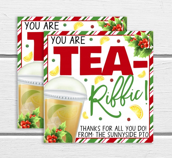 Christmas Iced Tea Gift Tags, Editable You are TEA-riffic, Iced Tea ...