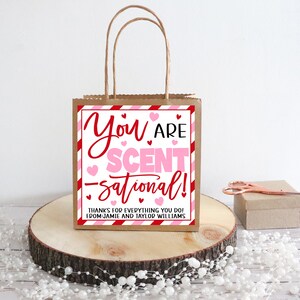 Valentine Appreciation Gift Tags, You Are Scent-sational Label, Thank ...