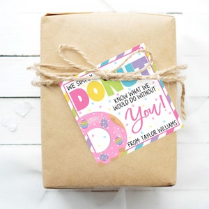 Easter Donut Gift Tag, Donut Know What We Would Do Without You ...
