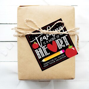 Teacher Appreciation Gift Tags, Editable Teaching is A Work of Heart ...