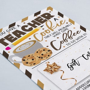 Teacher Appreciation Gift Card Holder, If You Give A Teacher Cookie ...
