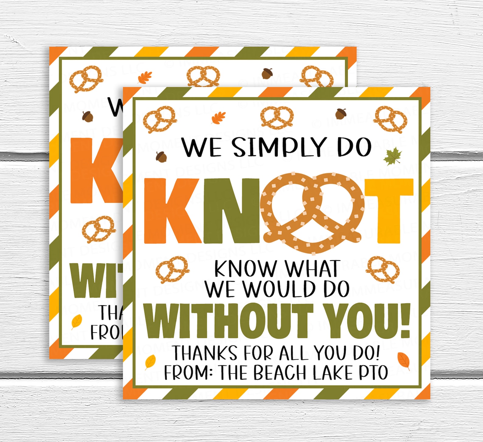 Fall Pretzel Gift Tag, Do Knot Know What We Would Do Without You ...