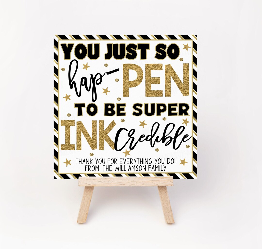 Pen Thank You Gift Tags, Hap-pen to Be Ink-credible, Teacher Staff ...