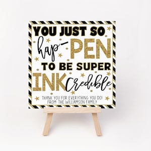 Pen Thank You Gift Tags, Hap-pen to Be Ink-credible, Teacher Staff ...