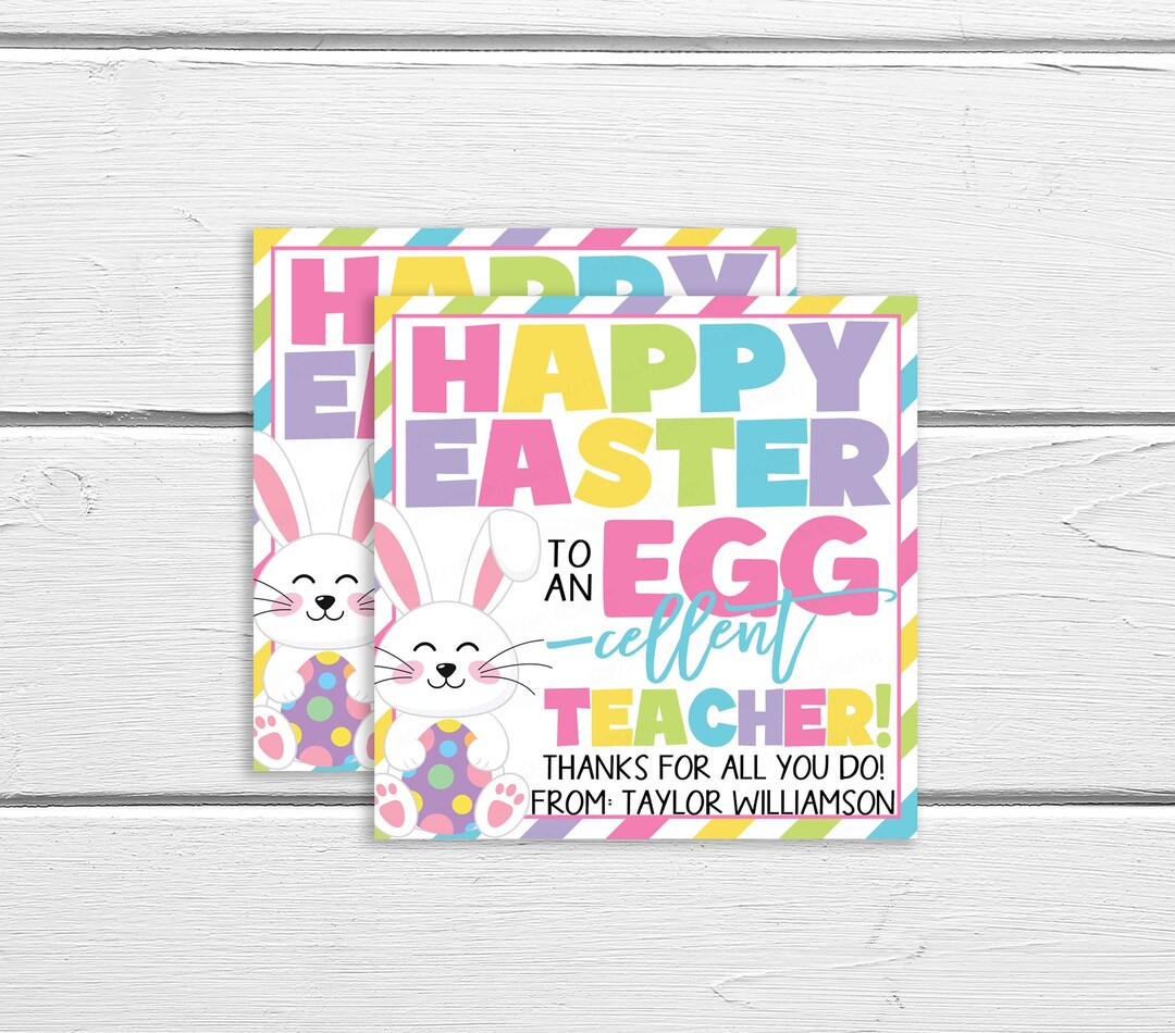 Easter Teacher Gift Tag, Thank You Label, Happy Easter to an Egg ...