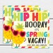 Hip Hip Hooray Spring Vacay, Teacher Gift Thank You Tag Tropical Beach ...