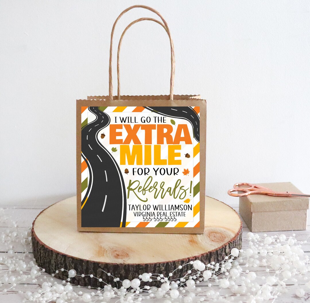 Fall Referral Marketing Gift Tag, I Will Go the Extra Mile for Your ...