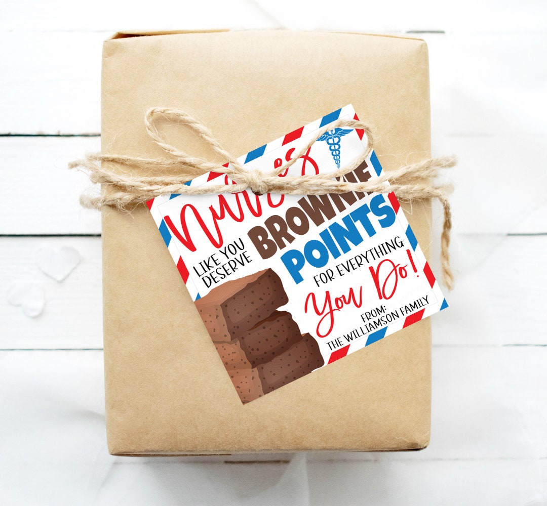 Nurse Appreciation Gift Tags, Nurses Deserve Brownie Points Label ...