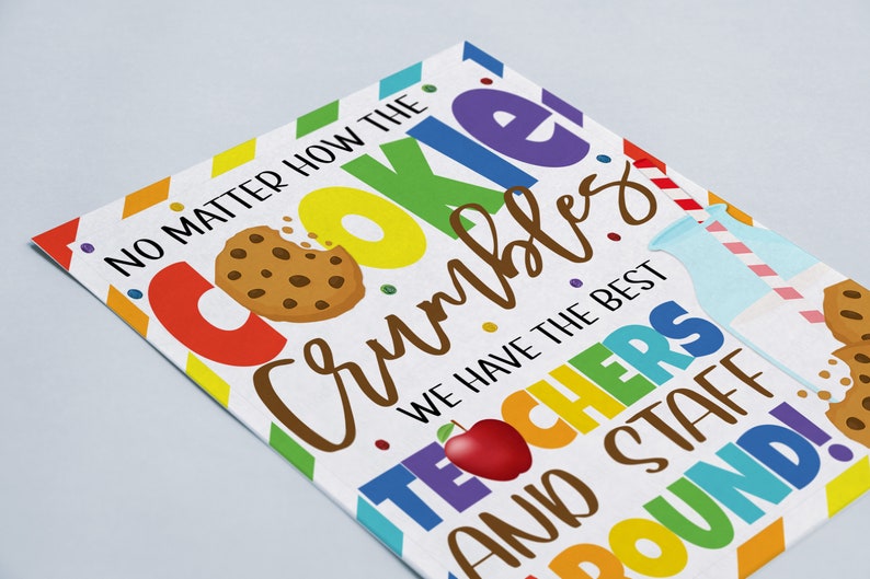 Teachers and Staff Cookie Appreciation Sign, Cookie Crumbles ...