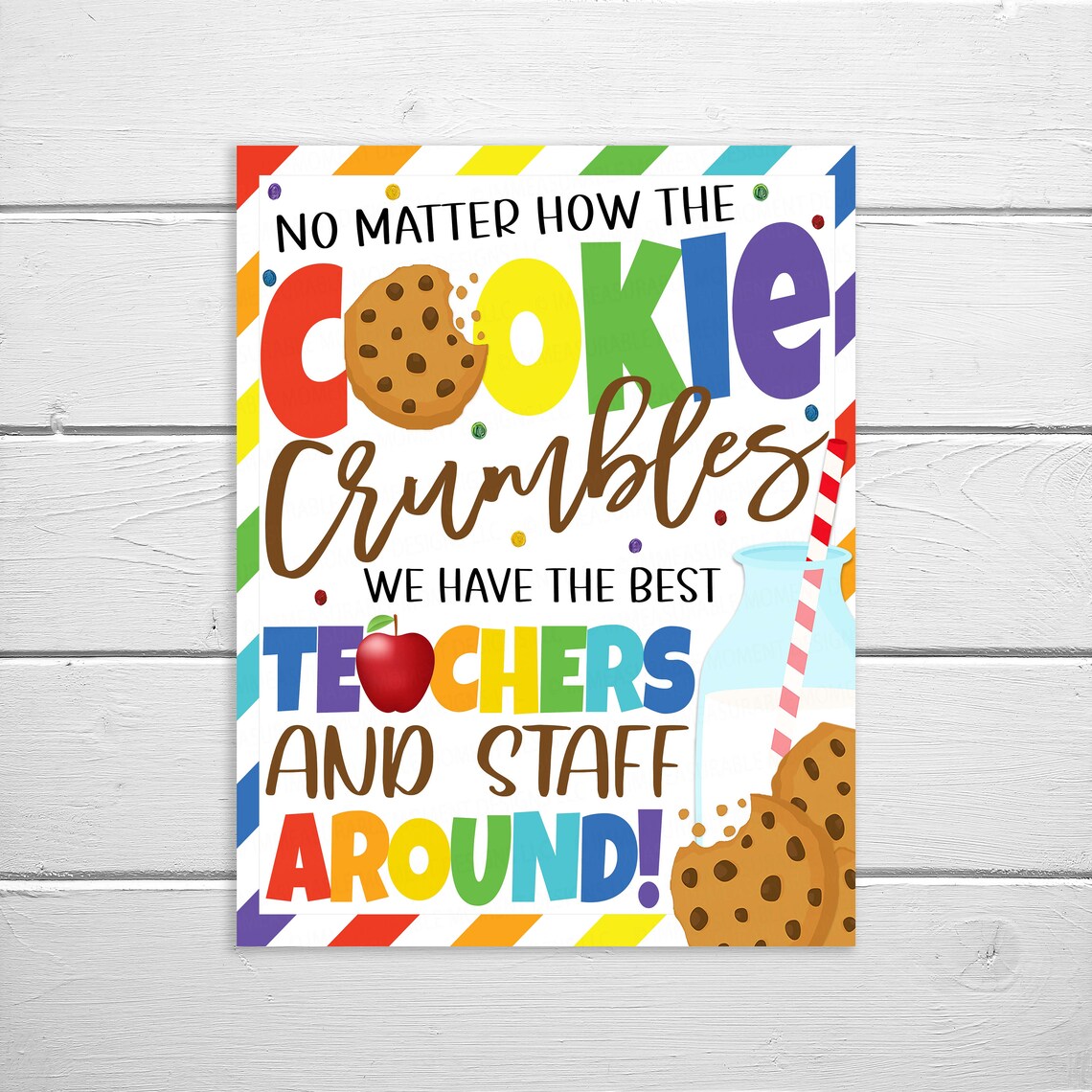 Teachers and Staff Cookie Appreciation Sign, Cookie Crumbles ...