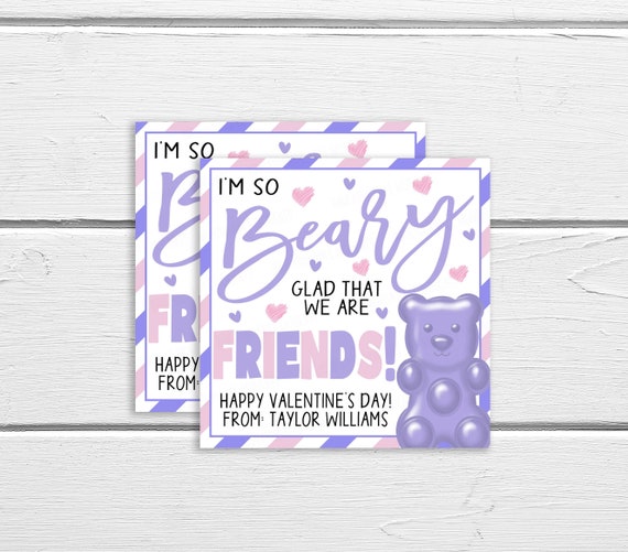 Valentine Beary Gift Tag, Editable Beary Glad We Are Friends, Gummy ...