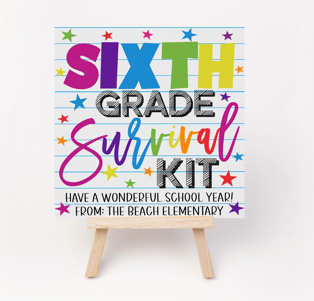 Sixth Grade Survival Kit Gift Tag, 6th Grade Printable Editable Label ...