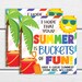 Bucket of Fun Gift Tag, Beach Theme, Teacher Appreciation, End of ...