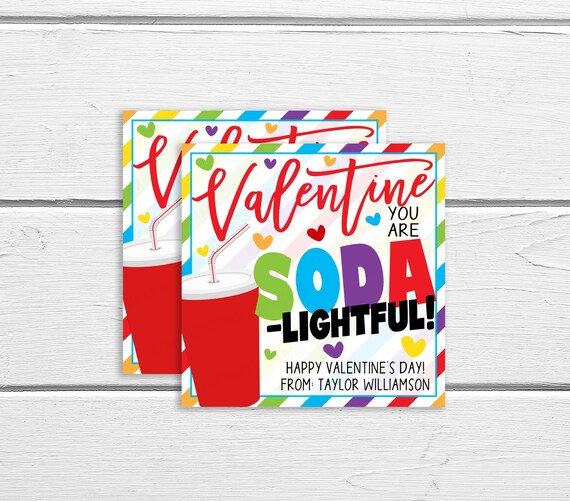 Valentine Soda Pop Gift Tag, Editable You're Soda-Lightful ...