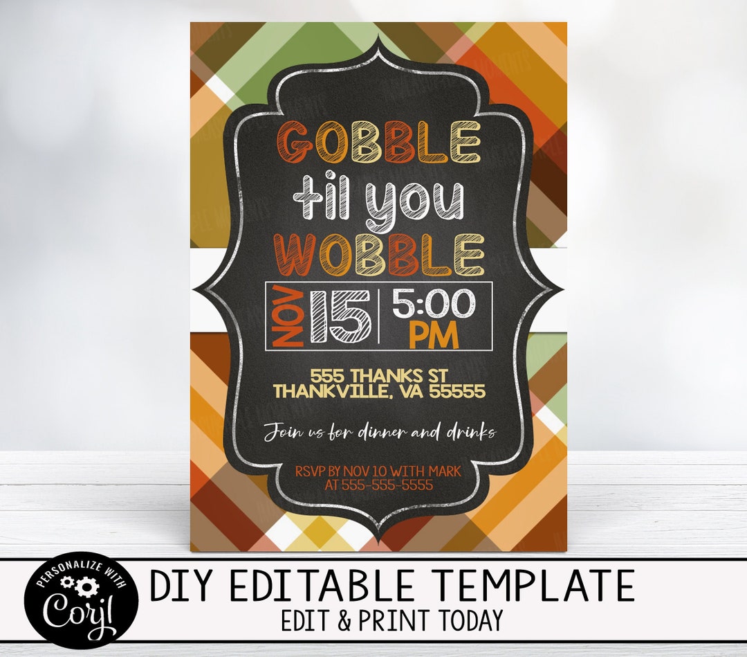 Thanksgiving Invitation, Gobble Til You Wobble, Fall Brunch Lunch ...
