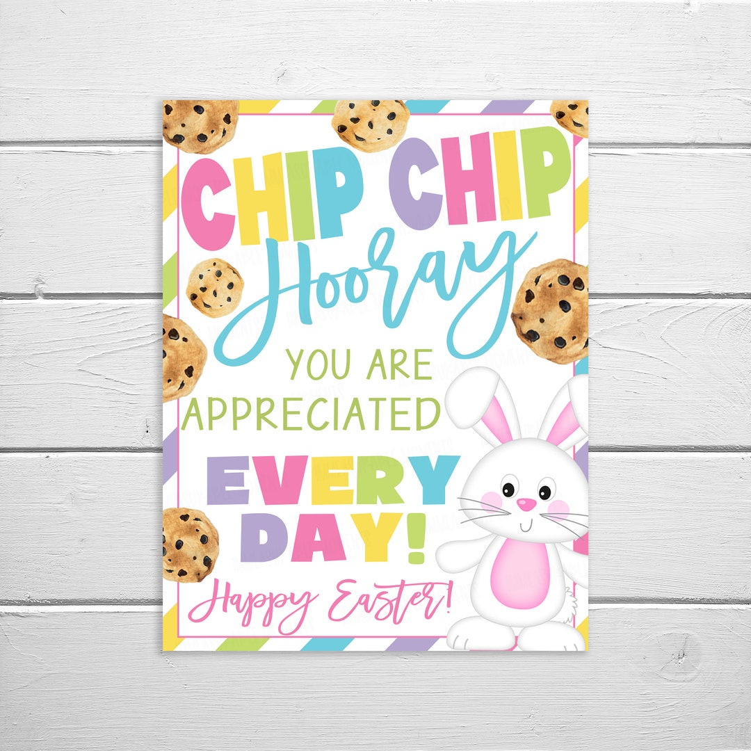 Easter Cookie Sign, Appreciation Printable, Chip Chip Hooray, Breakfast ...