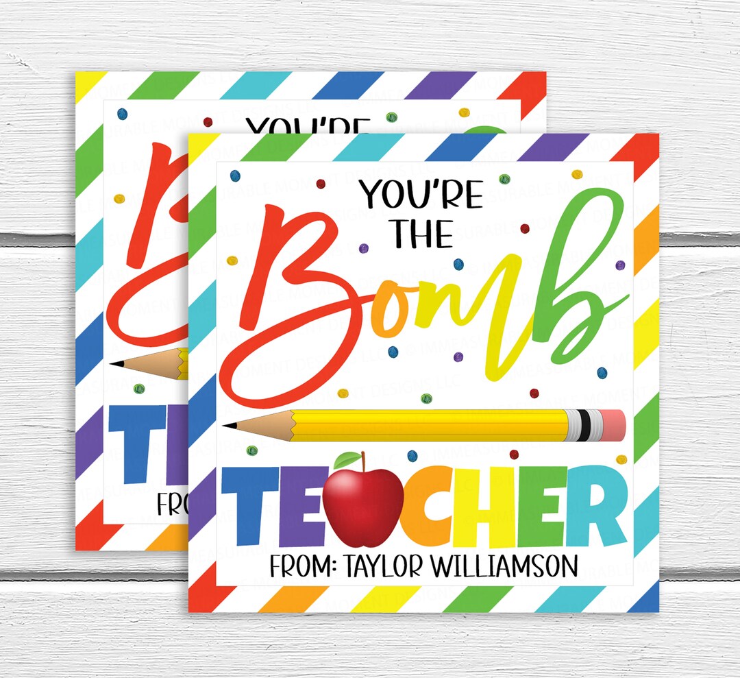 Teacher Appreciation Gift Tags You're the Bomb Hot - Etsy