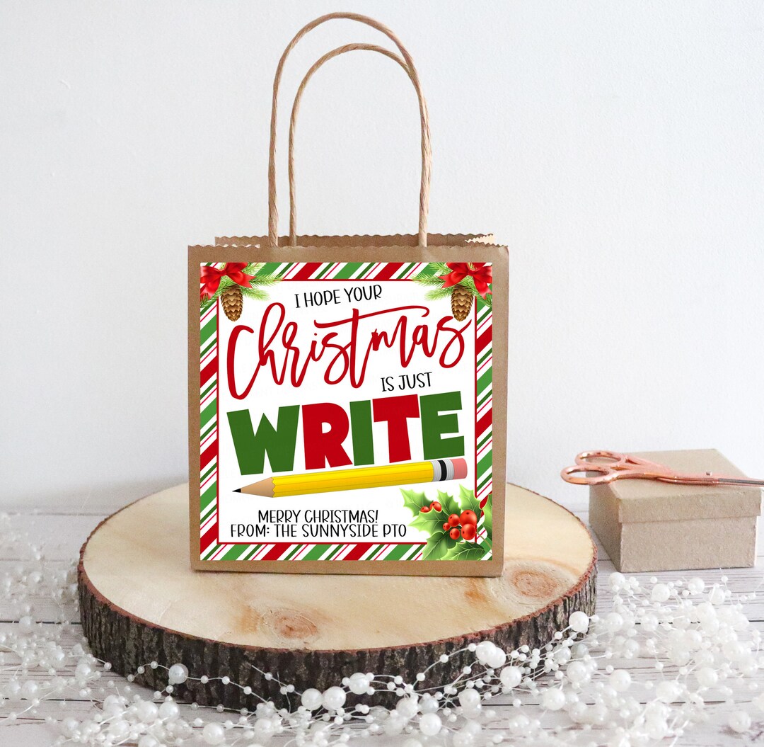 Christmas Pencil Gift Tags, Hope Your Christmas is Just Write ...