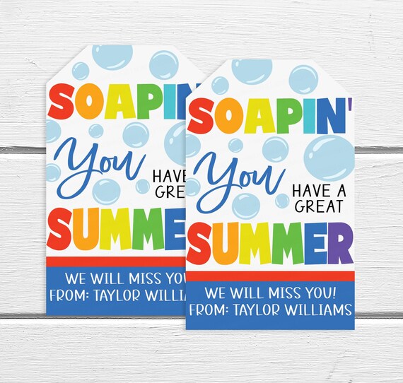 Soap Gift Tag, Soapin' You Have A Great Summer, Hand Soap Sanitizer ...
