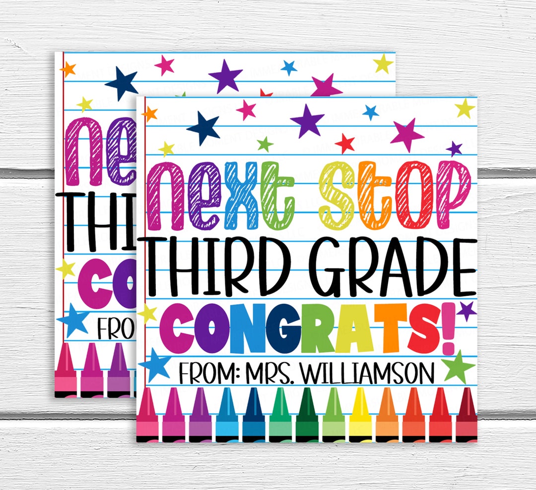 Second Grade Graduation Gift Tag, Next Stop Third Grade, 2nd Grade ...