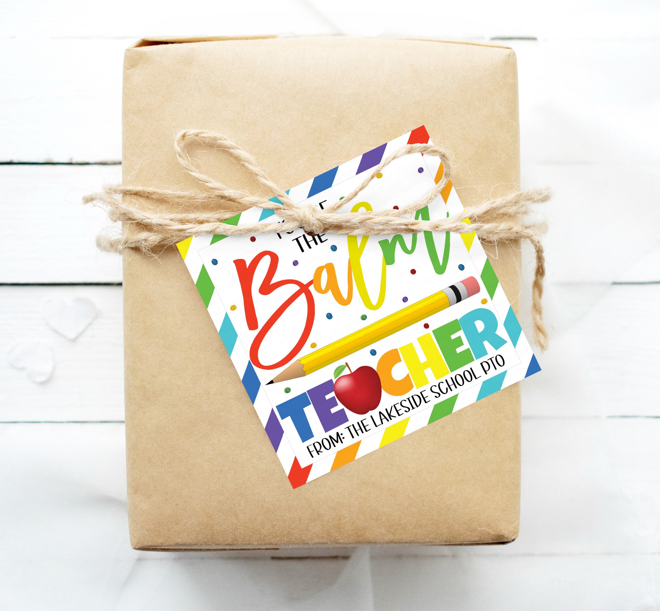 Teacher Appreciation Gift Tags, You're the Balm, Lip Balm Label ...