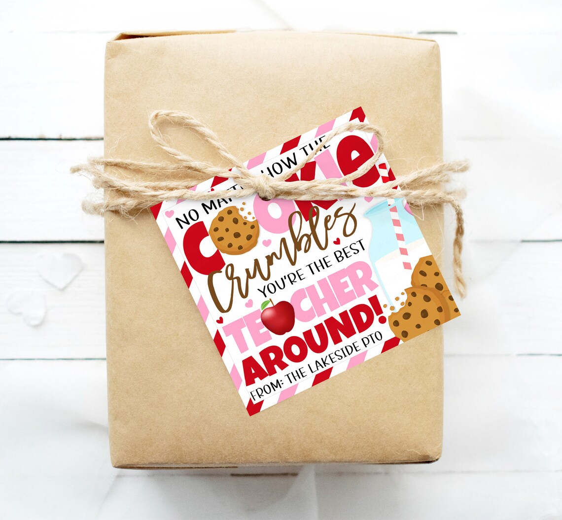 Valentine's Day Cookie Teacher Appreciation Gift Tags, Cookie Crumbles ...